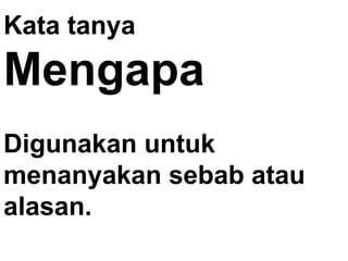 Kata tanya | PPTX