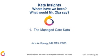 Adaptive Design Kata: An Improvement and a Leadership Kata (FINAL) | PPT