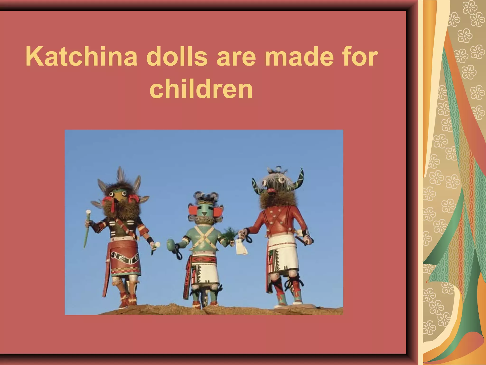 Katchina dolls by Brandmeyer | PPT