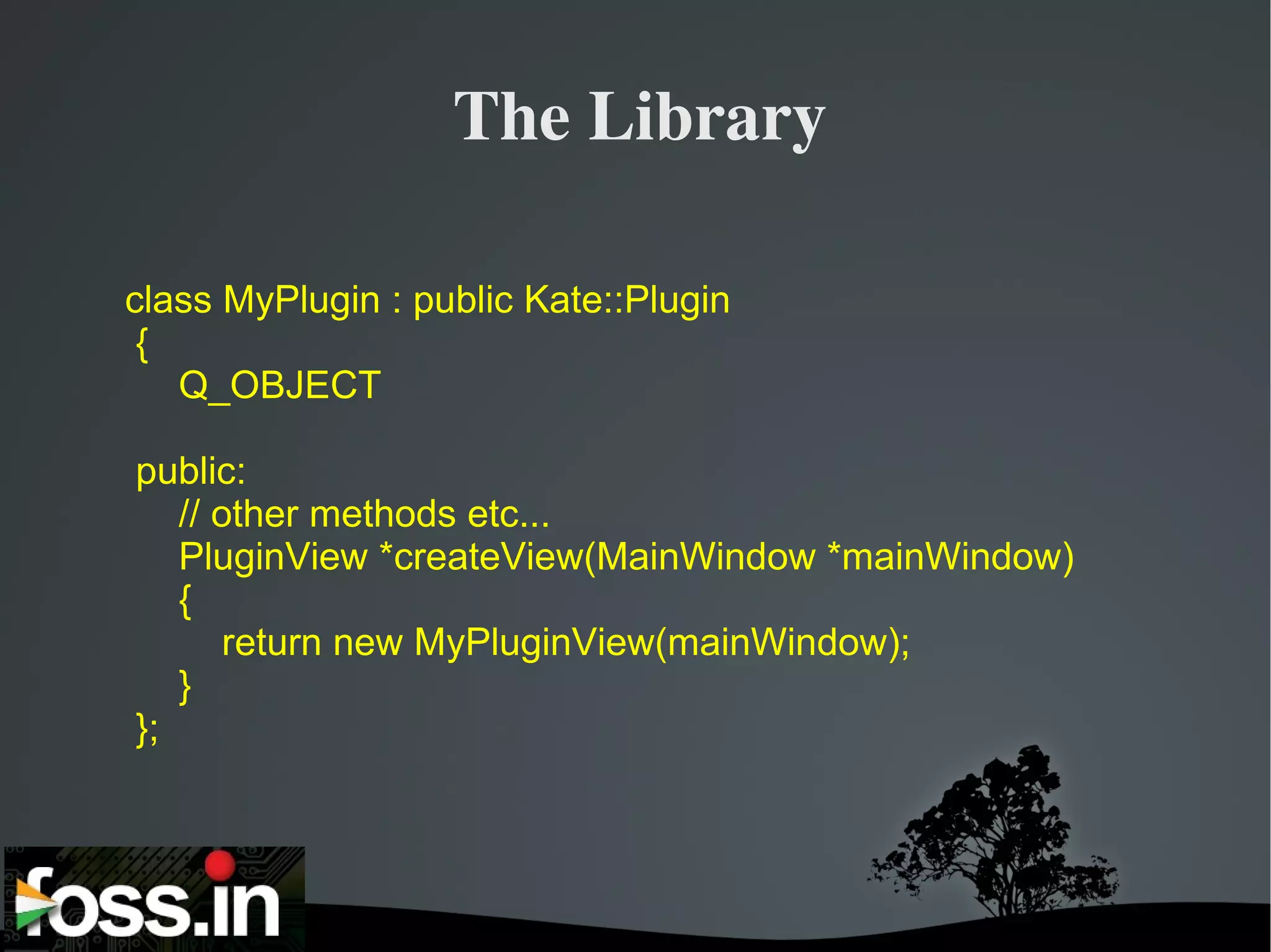 Writing plugins for Kate and enhancing Kate | PPT