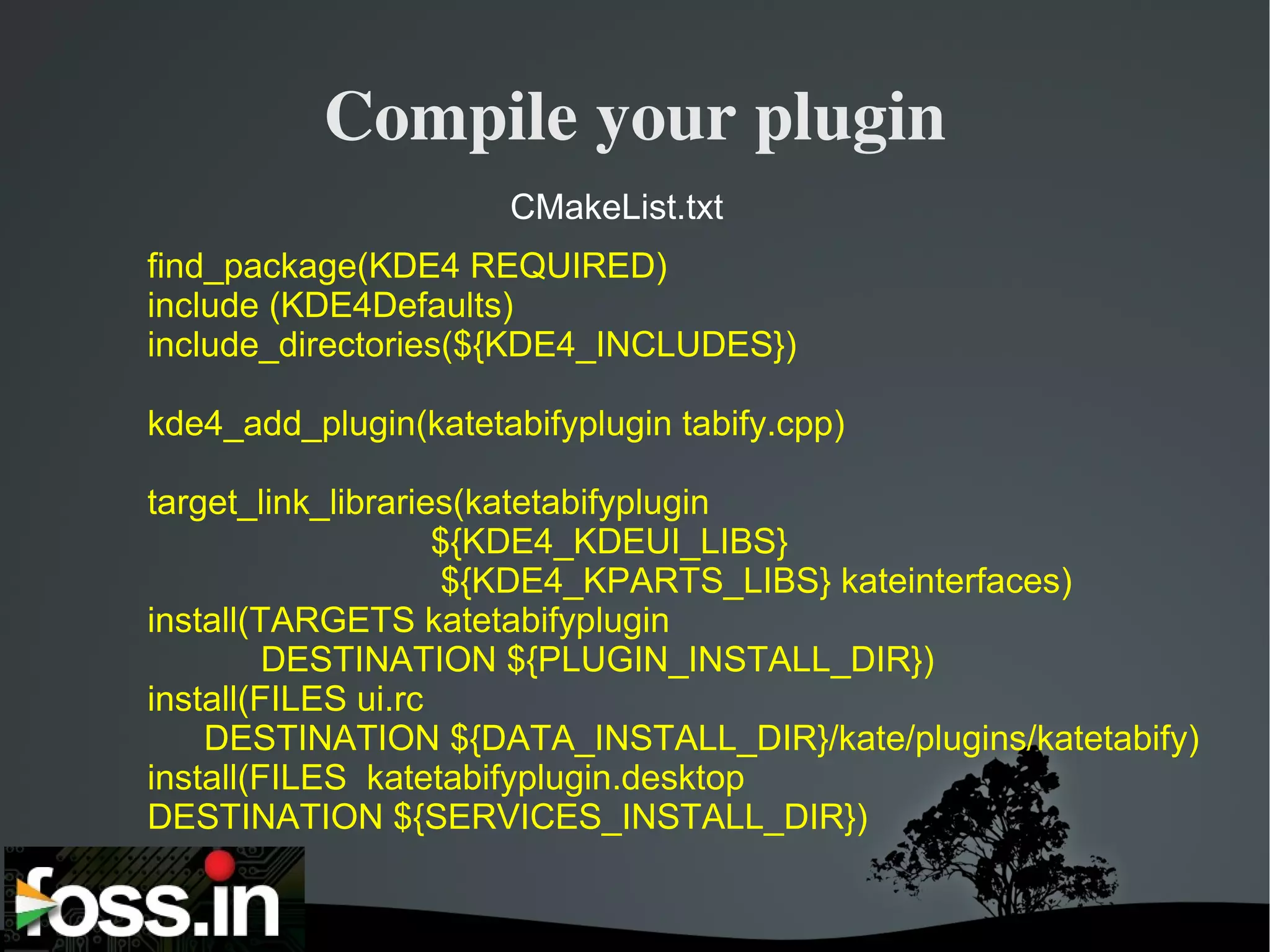 Writing plugins for Kate and enhancing Kate | PPT