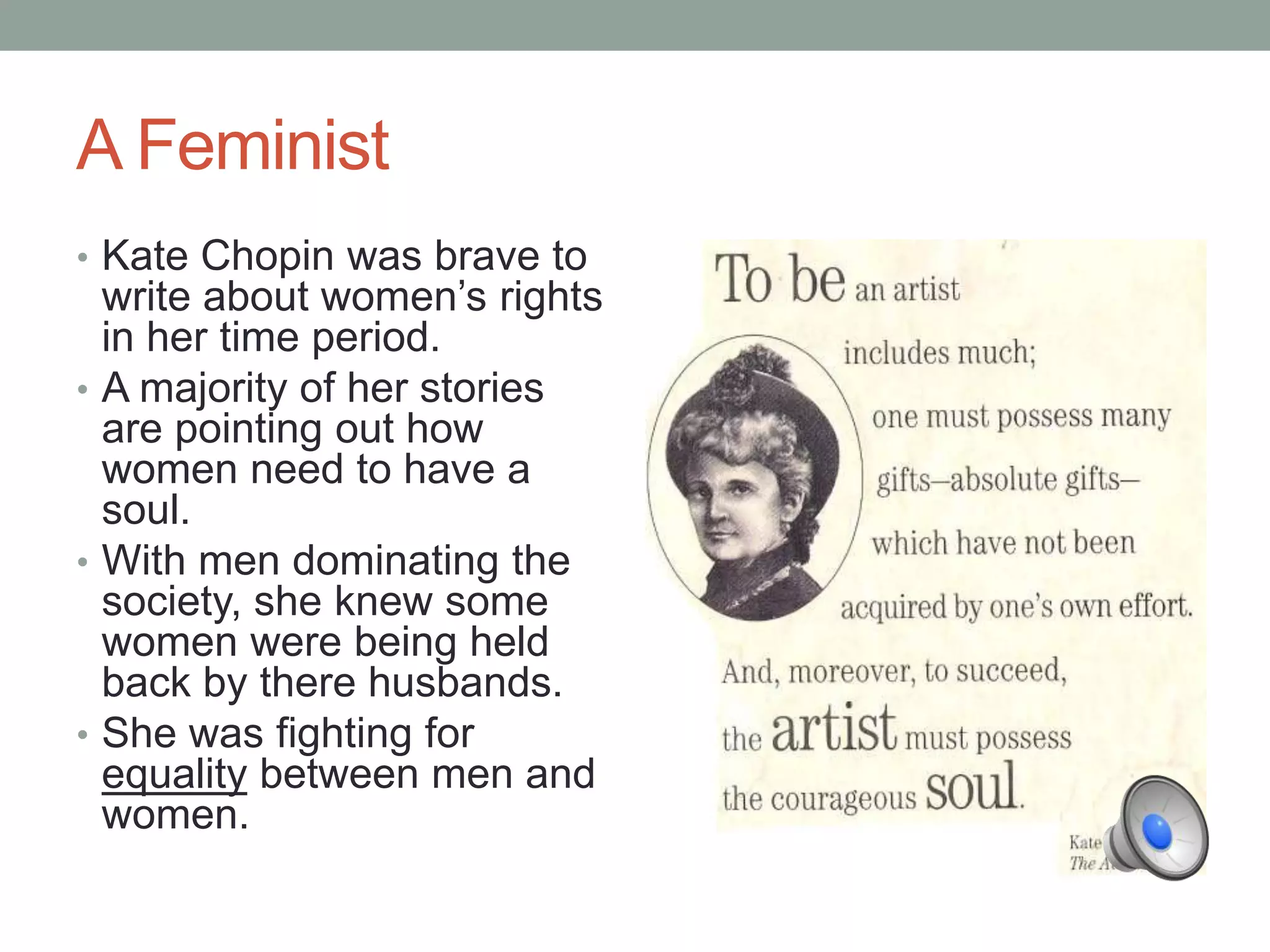 Kate Chopin: Significance of Her Writing | PPTX | Books and Literature