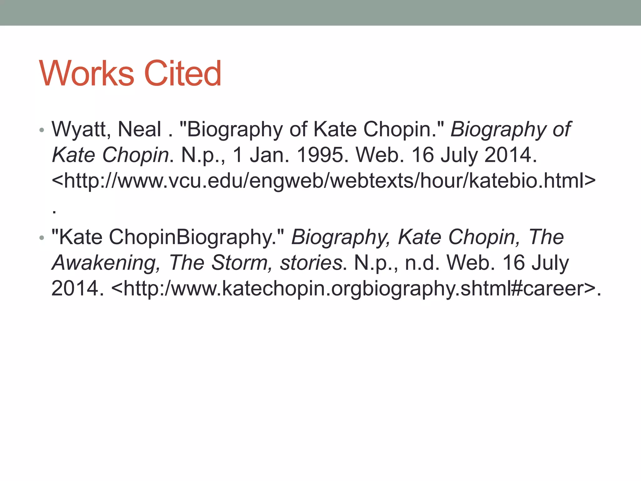 Kate Chopin: Significance of Her Writing | PPTX | Books and Literature