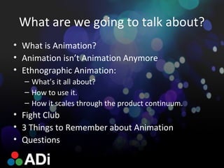 Kate Ertmann: Ethnographic Animation | PPT