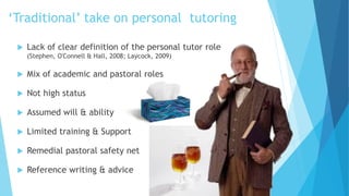 Beyond survival: redefining and invigorating the personal tutoring ...