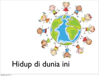 Dunia Dalam Genggaman | PPT