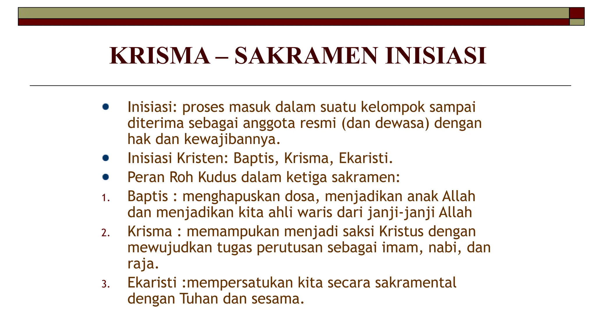 KATEKESE PERSIAPAN SAKRAMEN KRISMA pertemuan II | PPTX