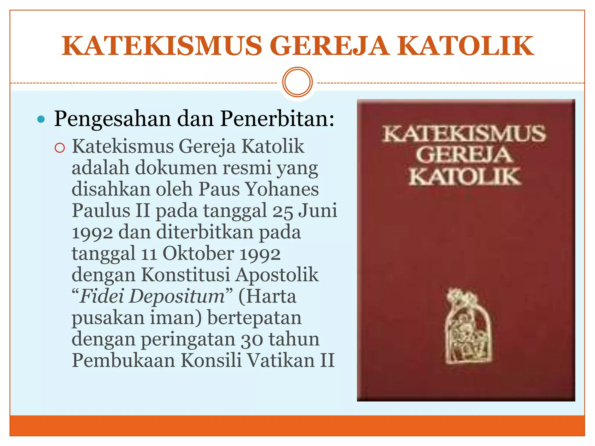 Katekismus Gereja Katolik (Kompendium) | PPTX