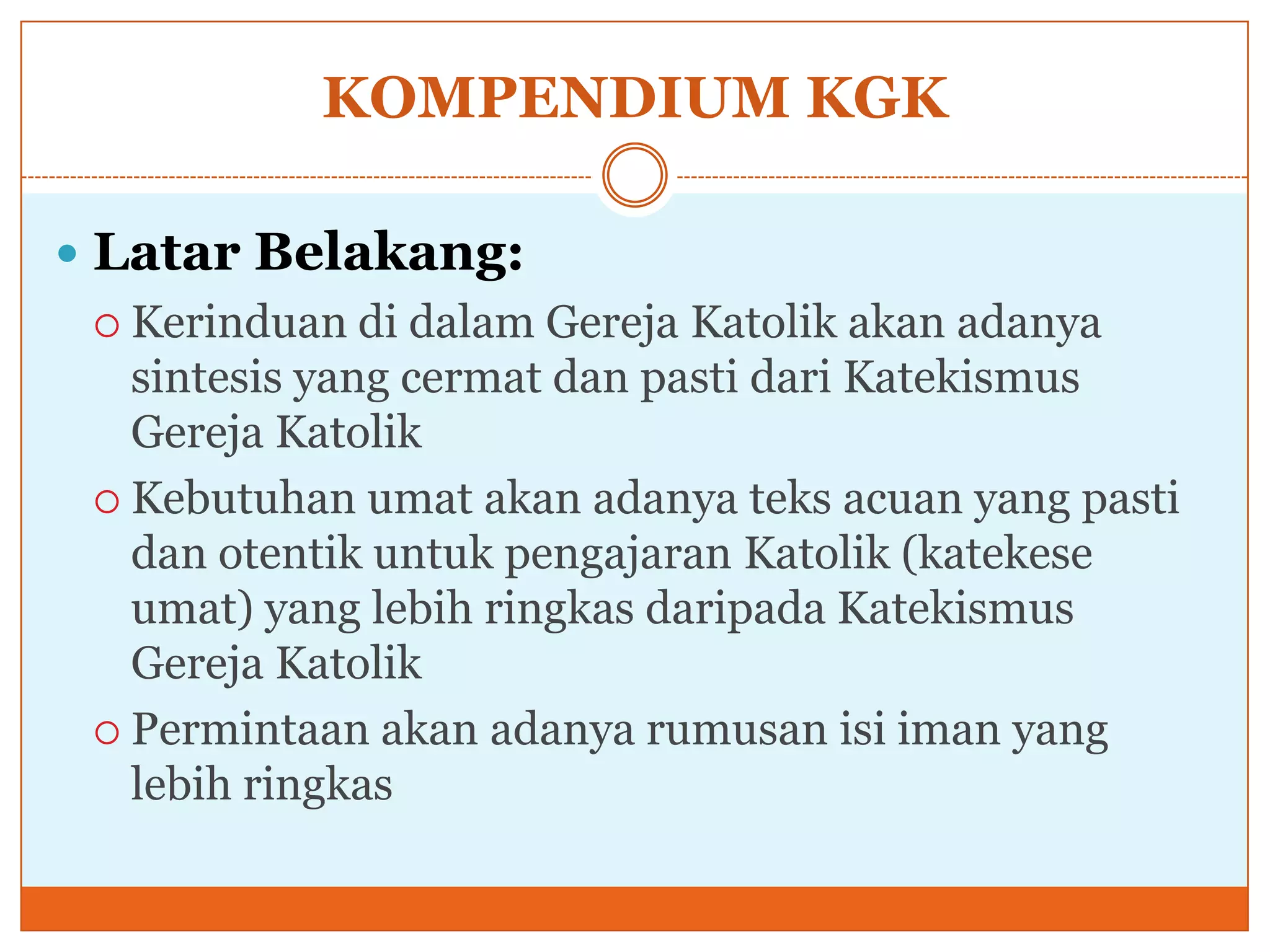 Katekismus Gereja Katolik (Kompendium) | PPTX
