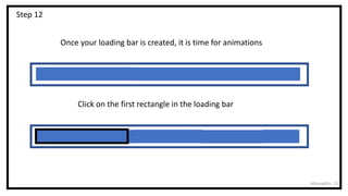 Katelyn McLaughlin's Loading Bar Animation Tutorial | PPT