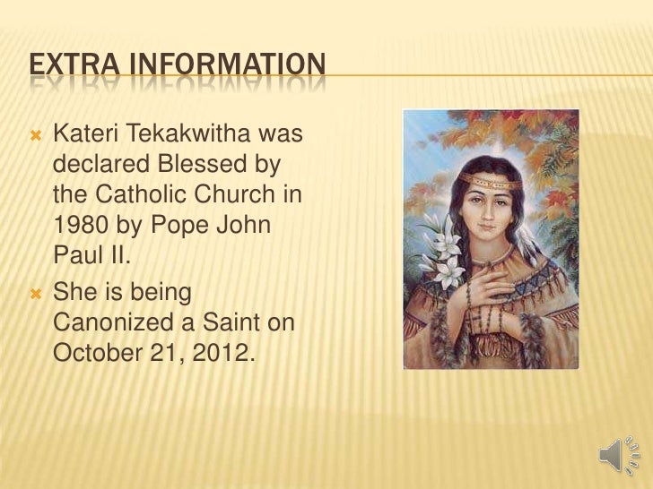 St Kateri Facts at Joanna Swanner blog