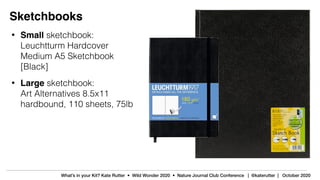 What's in my Nature Journaling Kit ~ Kate Rutter, 2020 | PPT