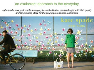 Kate Spade Brand Strategy | PPTX