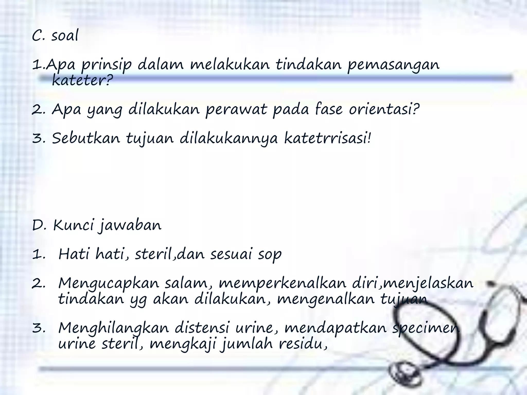 teknik pemasangan Kateter | PPTX