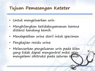 teknik pemasangan Kateter | PPTX