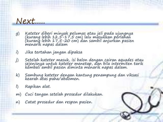 teknik pemasangan Kateter | PPTX