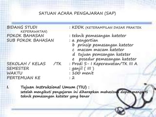 teknik pemasangan Kateter | PPTX