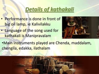 Kathakali-classical dance form | PPTX
