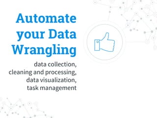 Katharine Jarmul, Founder at Kjamistan - "Learn Data Wrangling with Python" | PPTX | Programming ...