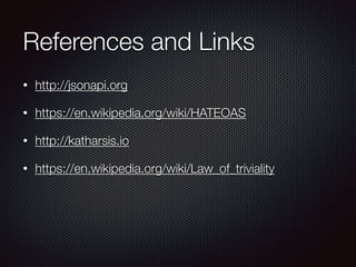RESTful HATEOAS standards using Java based Katharsis | PPT