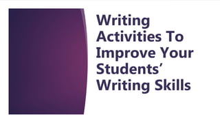 writingactivities.pptx