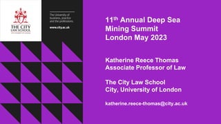 RECENT DEVELOPMENTS IN THE REGULATION OF DEEP SEABED MINING | PPT