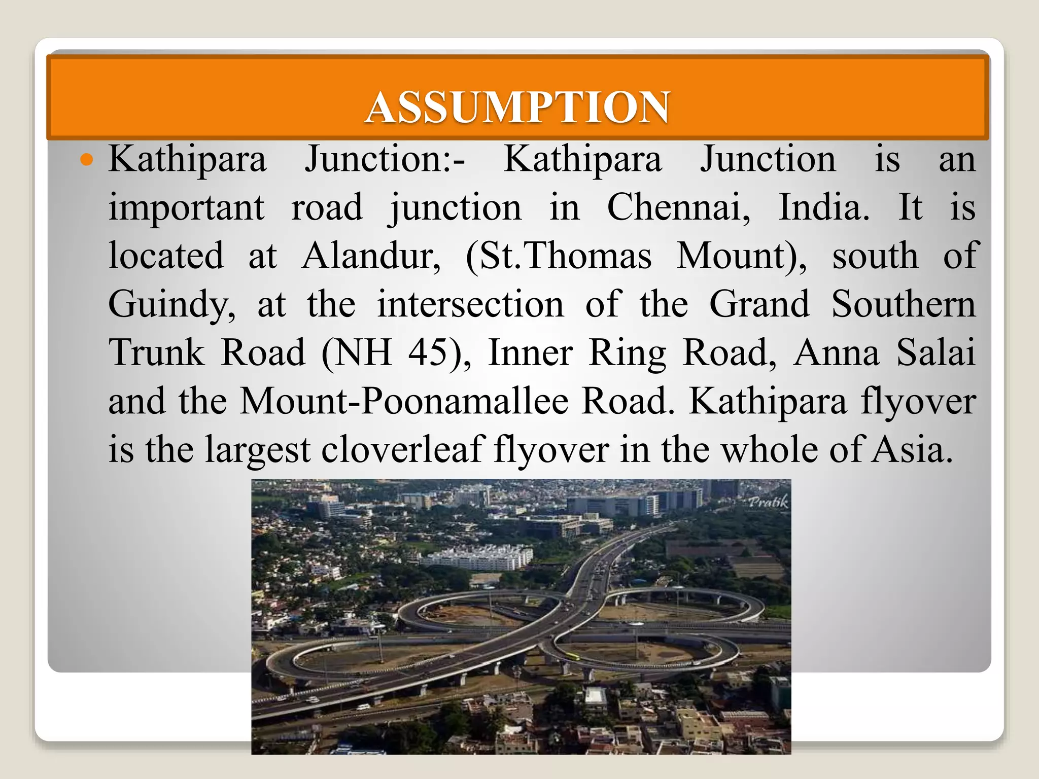 Kathipara flyover largest cloverleaf flyover in asia | PPTX