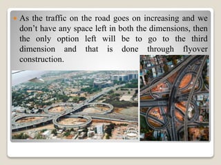 Kathipara flyover largest cloverleaf flyover in asia | PPTX