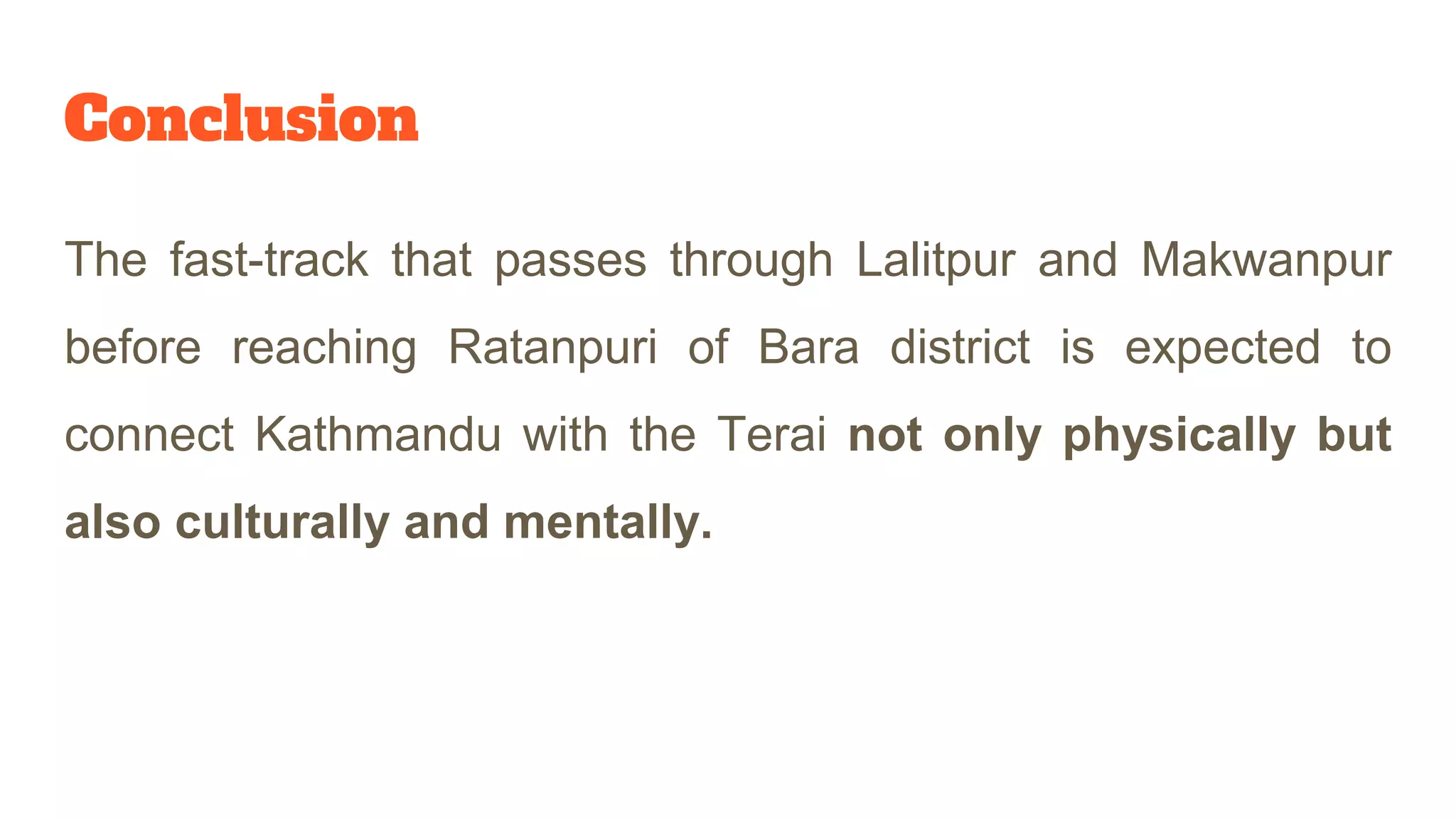 Kathmandu terai fast track | PPTX