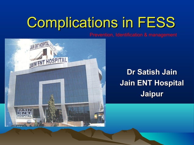 complications fess | PPT | Ear, Nose and Throat Conditions | Diseases ...