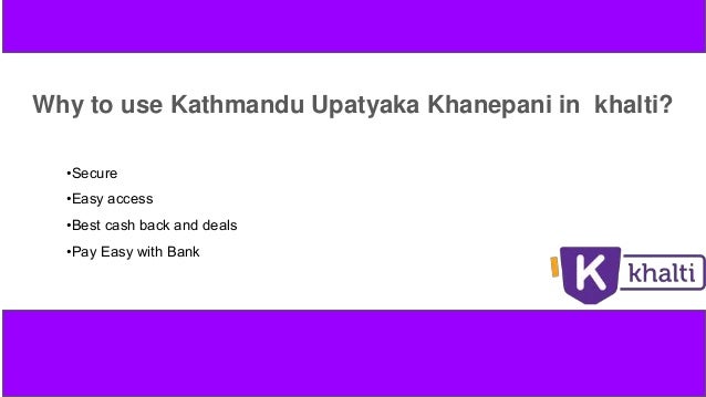 Kathmandu upatyaka khanepani | PPTX
