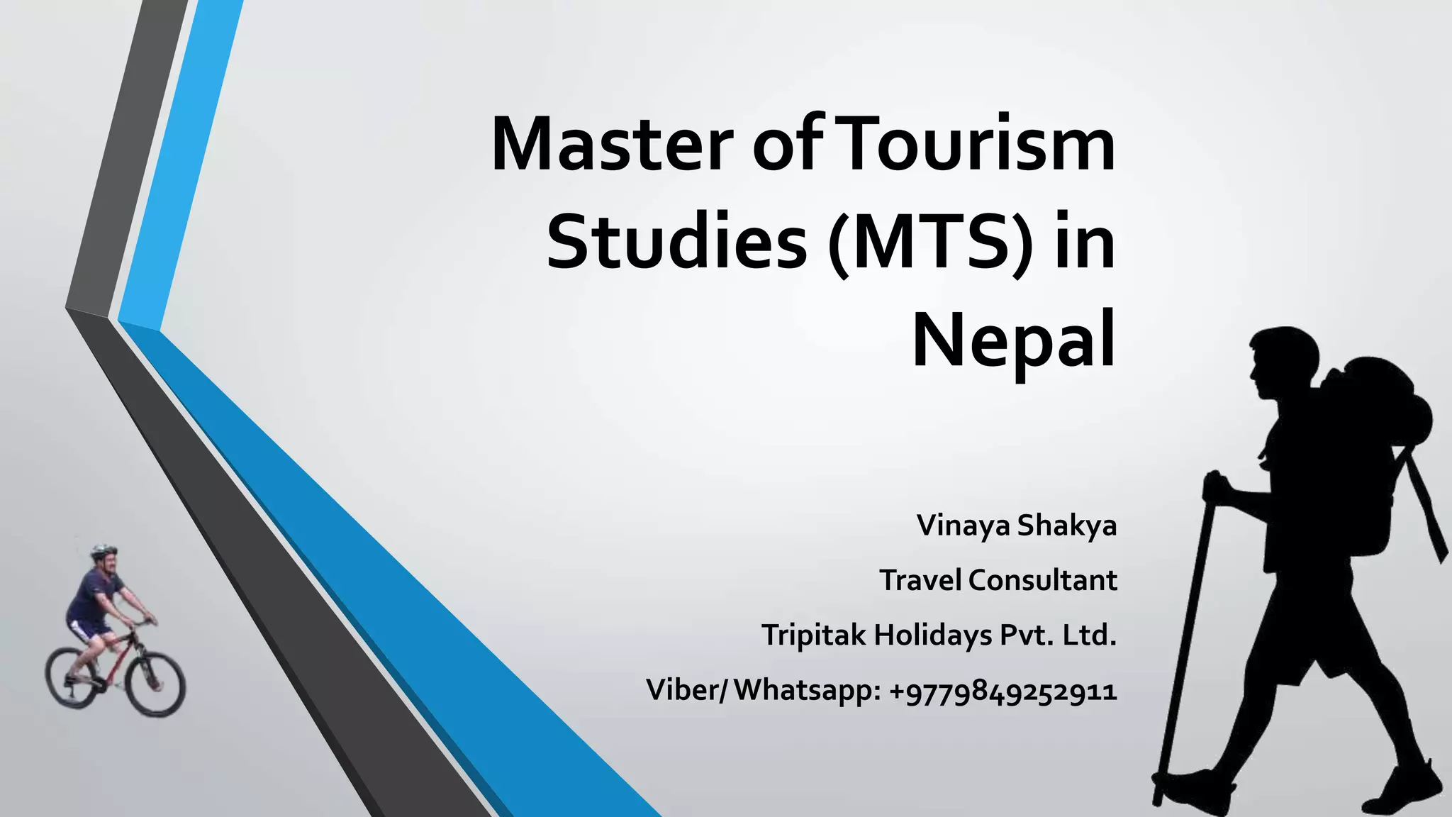 Master of Tourism Studies (MTS) in Nepal | PPT