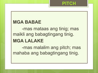 Katangian ng Tinig | PPTX