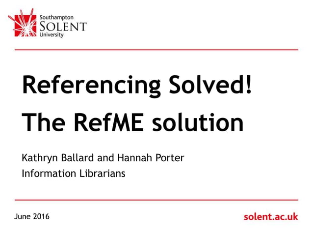 2.7 Referencing Solved! The RefME solution | PPT