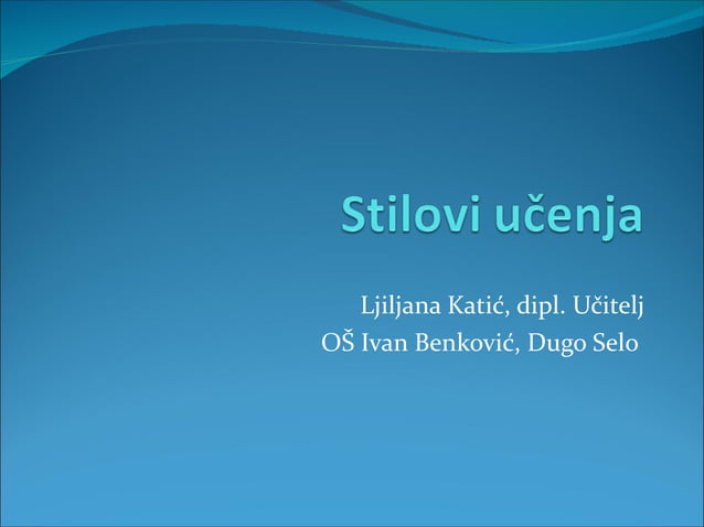 Katic stilovi-ucenja | PPT