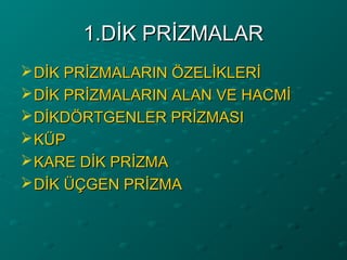 KATI CİSİMLERİN ALAN VE HACİMLERİ | PPT