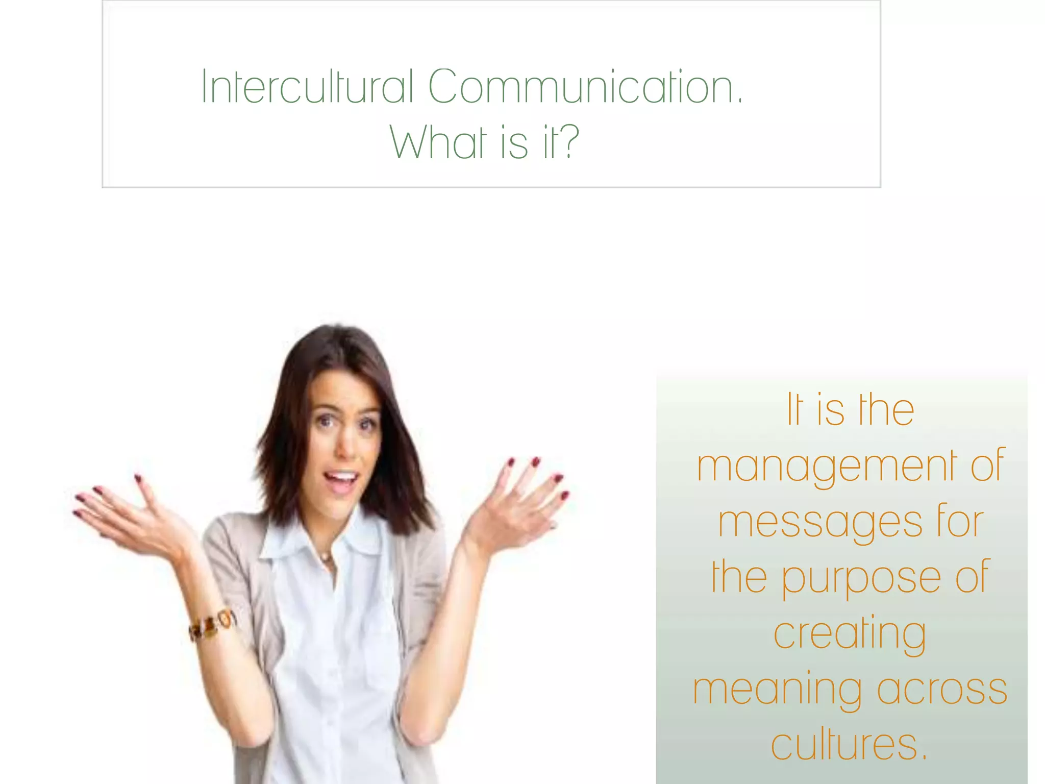 Intercultural Communication: Communication Across Cultures | PPT | Free ...
