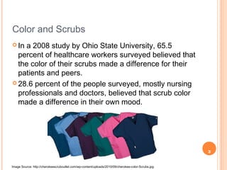 Color Theory: Not all Scrubs Created Equal | PPT