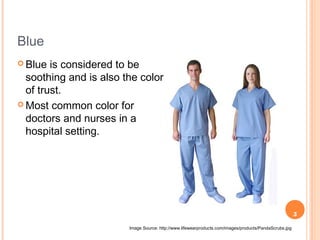 Color Theory: Not all Scrubs Created Equal | PPT