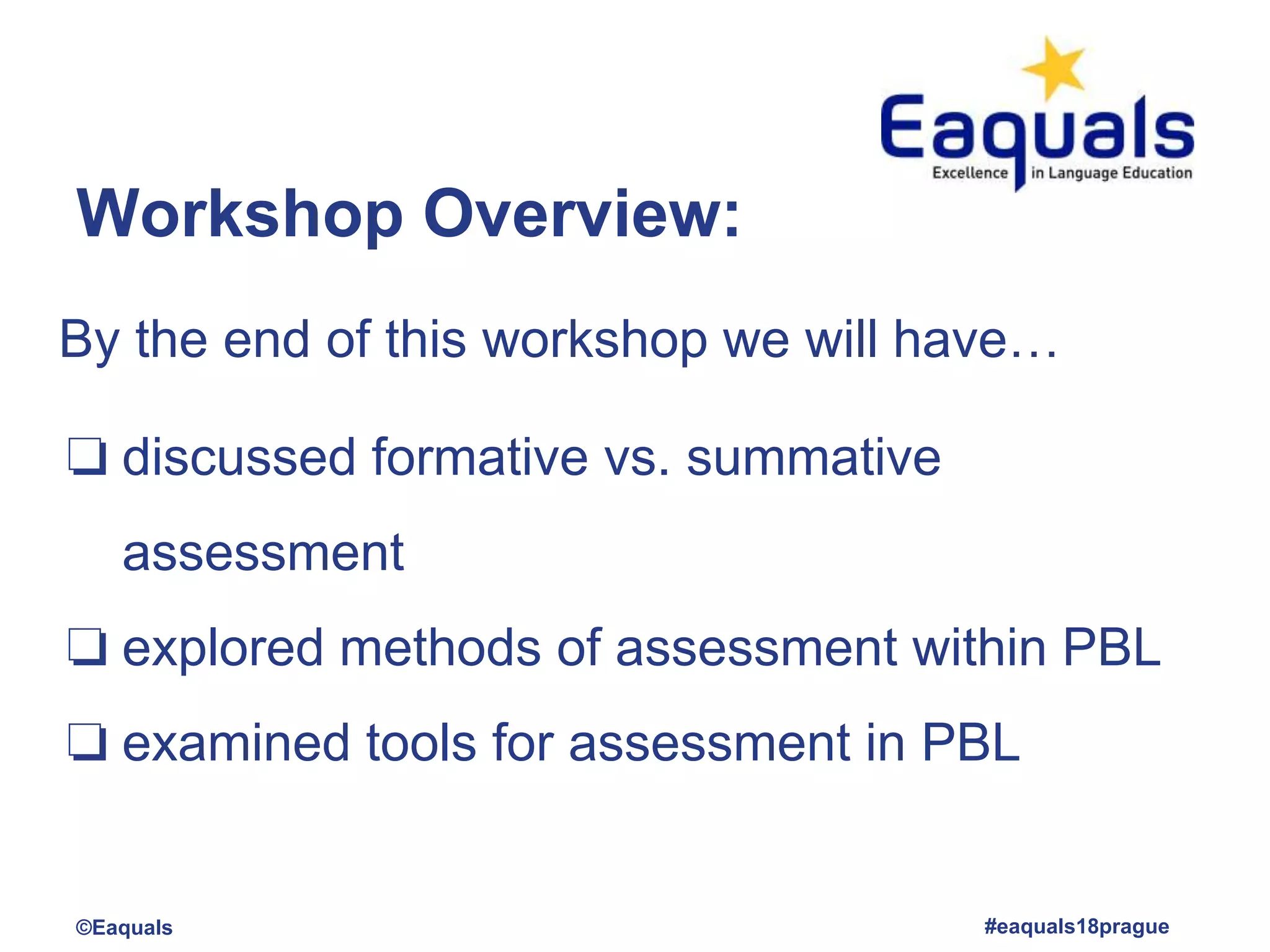 Katie Greig & Rachel Dowling: Embedding Assessment Into Project Based ...