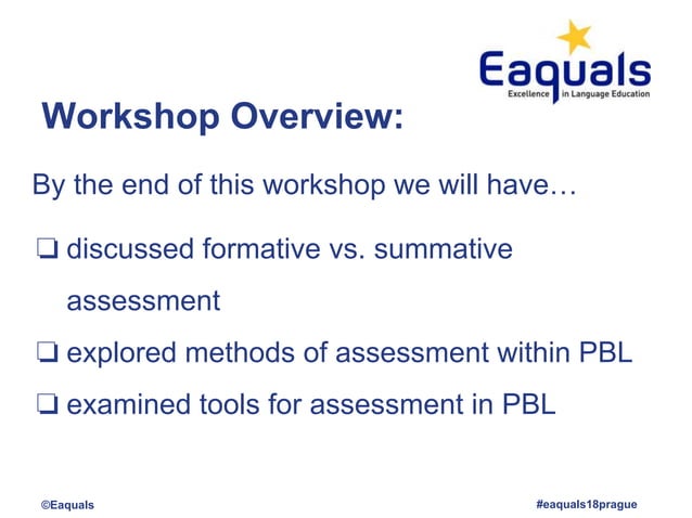 Katie Greig & Rachel Dowling: Embedding Assessment Into Project Based Learning | PPT