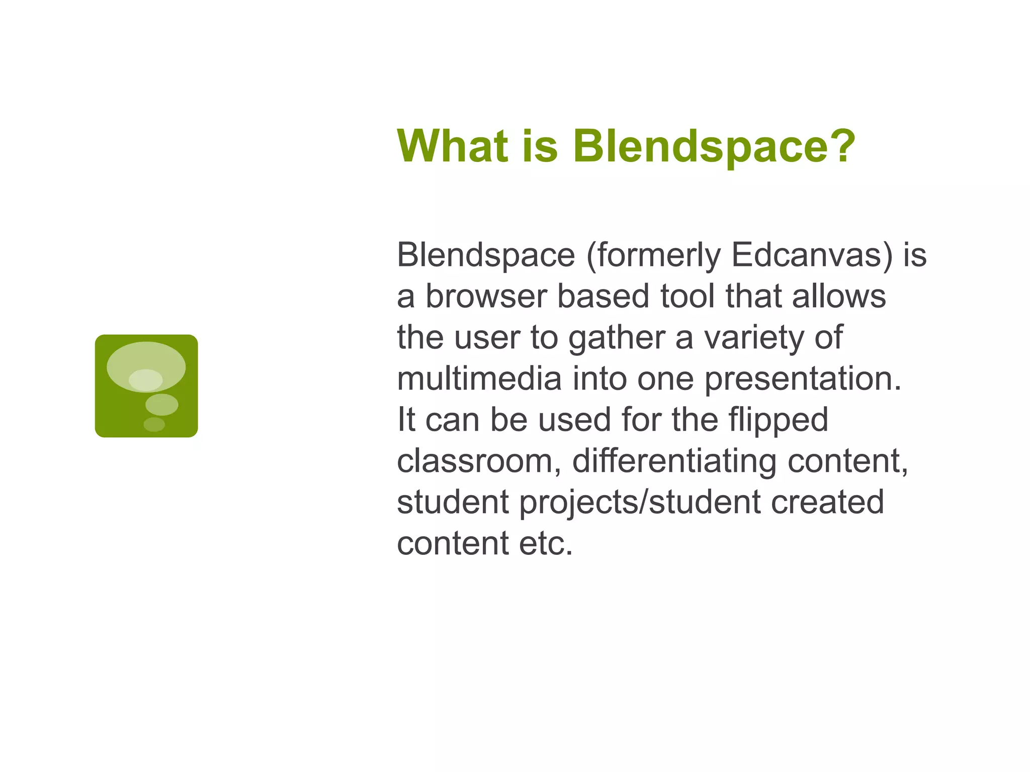 Blendspace Presentation | PPTX