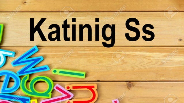 Katinig Ss | PPTX