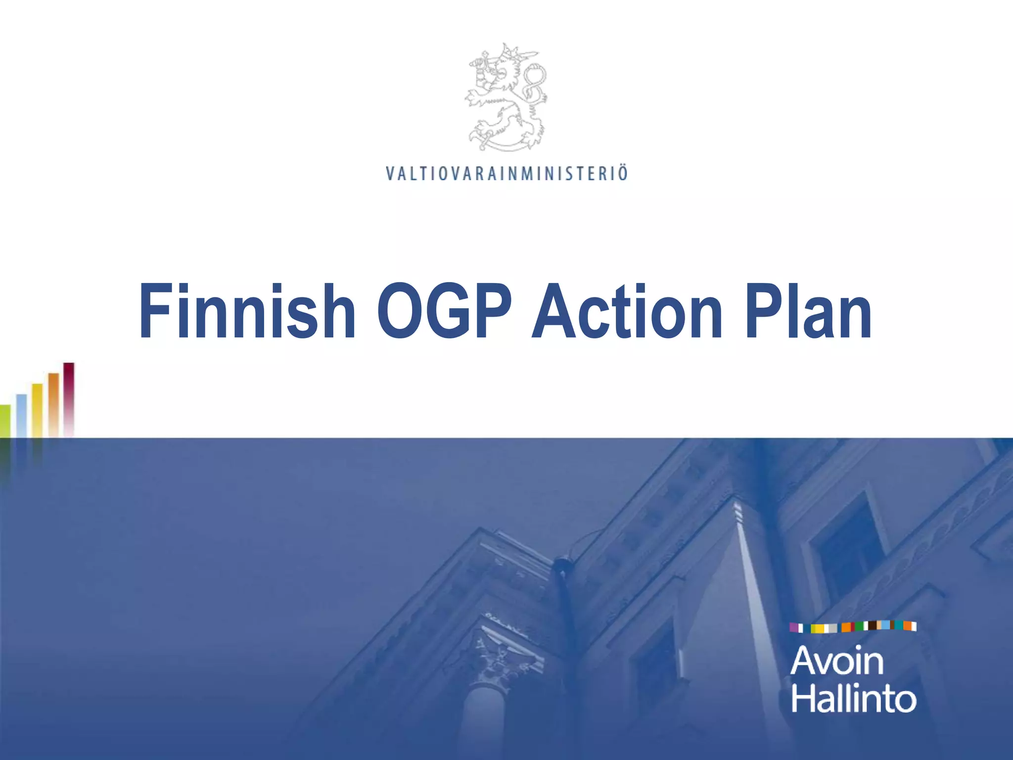 Katju holkeri finnish-ogp_action_plan_261113 | PPTX