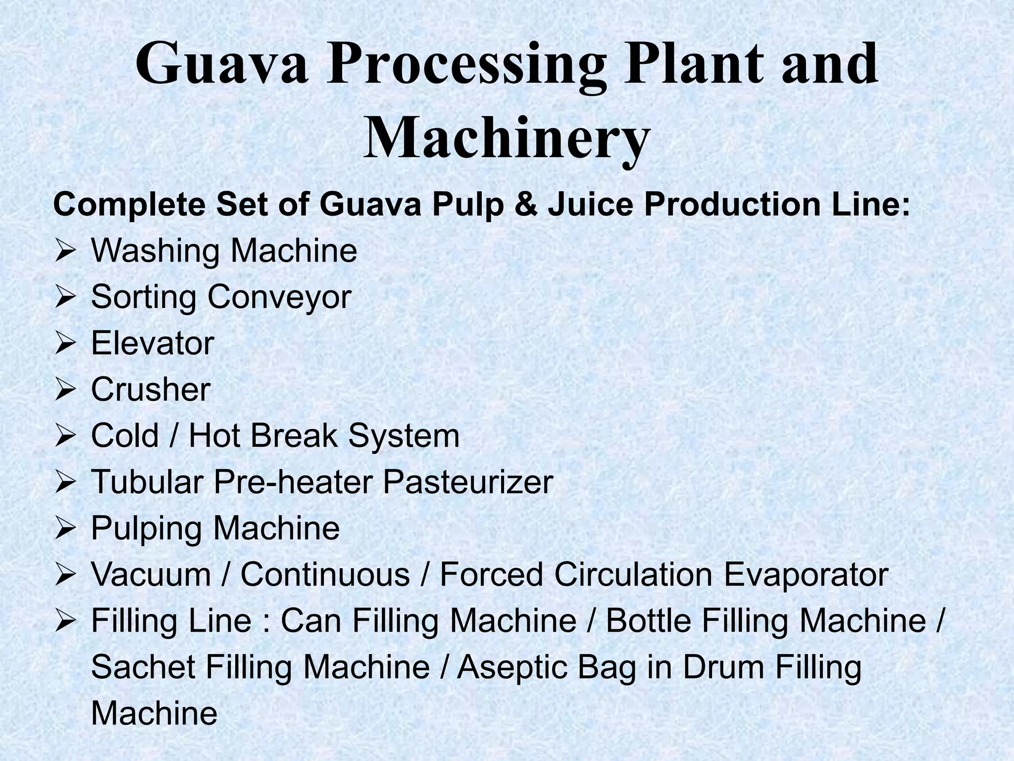 GUAVA PROCESSING | PPTX