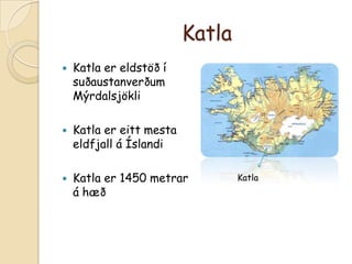 Katla | PPTX