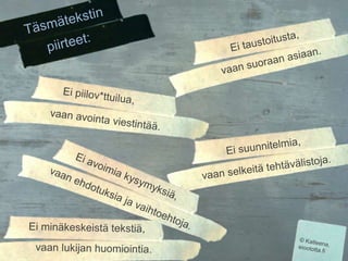 Millainen teksti muuttaa maailmaa? | PPT