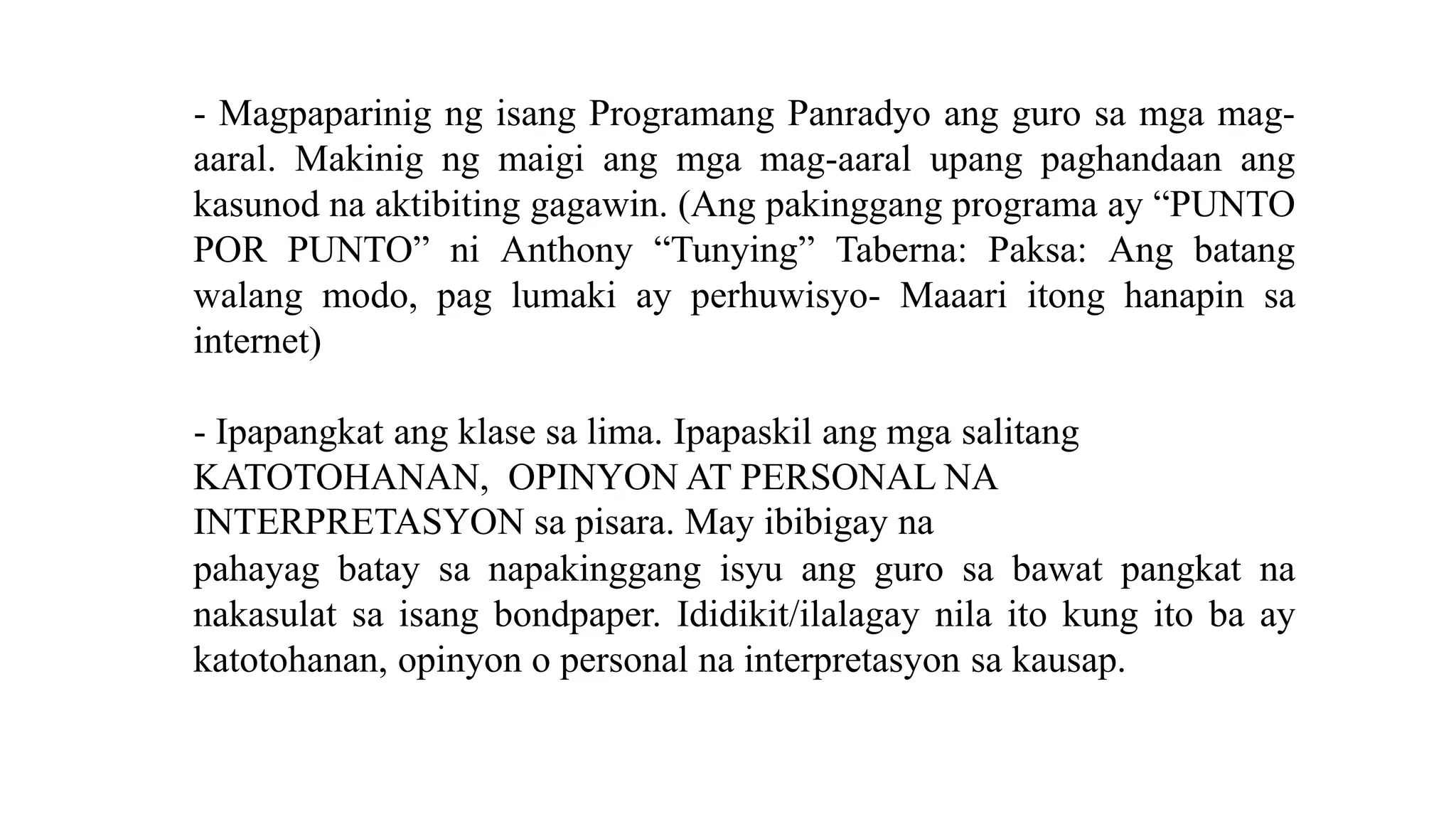 katotohanan o opinyon filipino 8.pptx