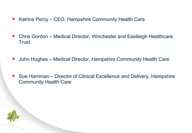 Katrina Percy: Our plans to transform health care delivery in Hampshire ...