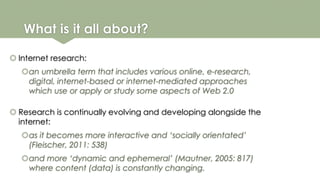 Qualitative research on the internet: highlights | PDF